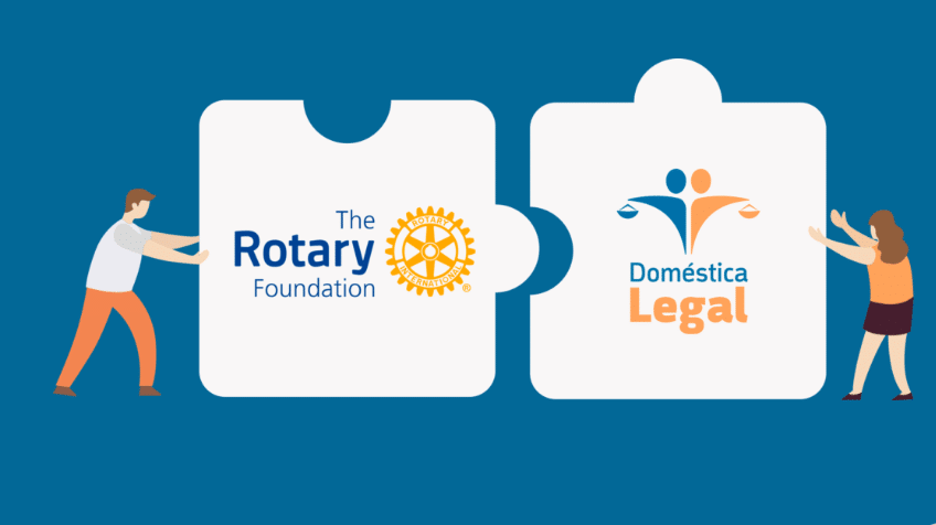 Rotary: Parceria exclusiva | Doméstica Legal